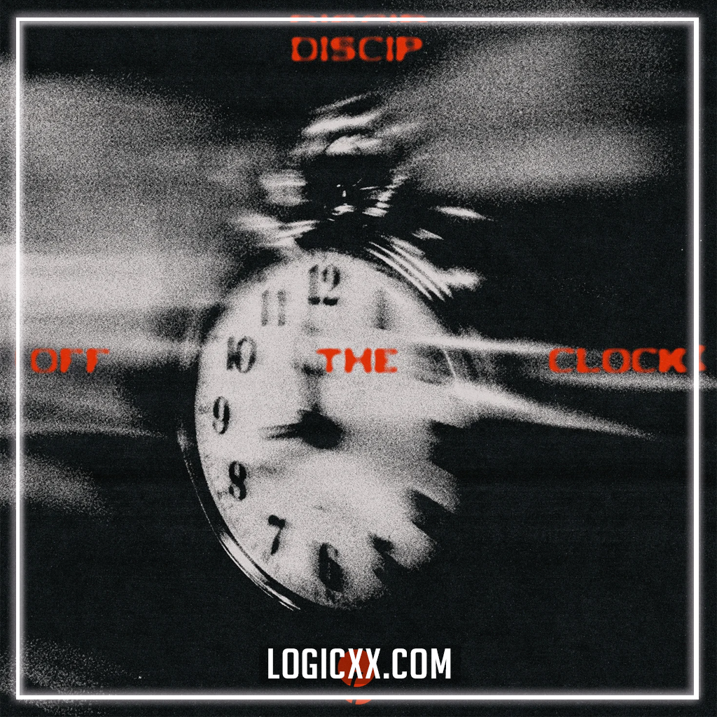 Discip - Off The Clock (Logic Pro Remake) – logicxx