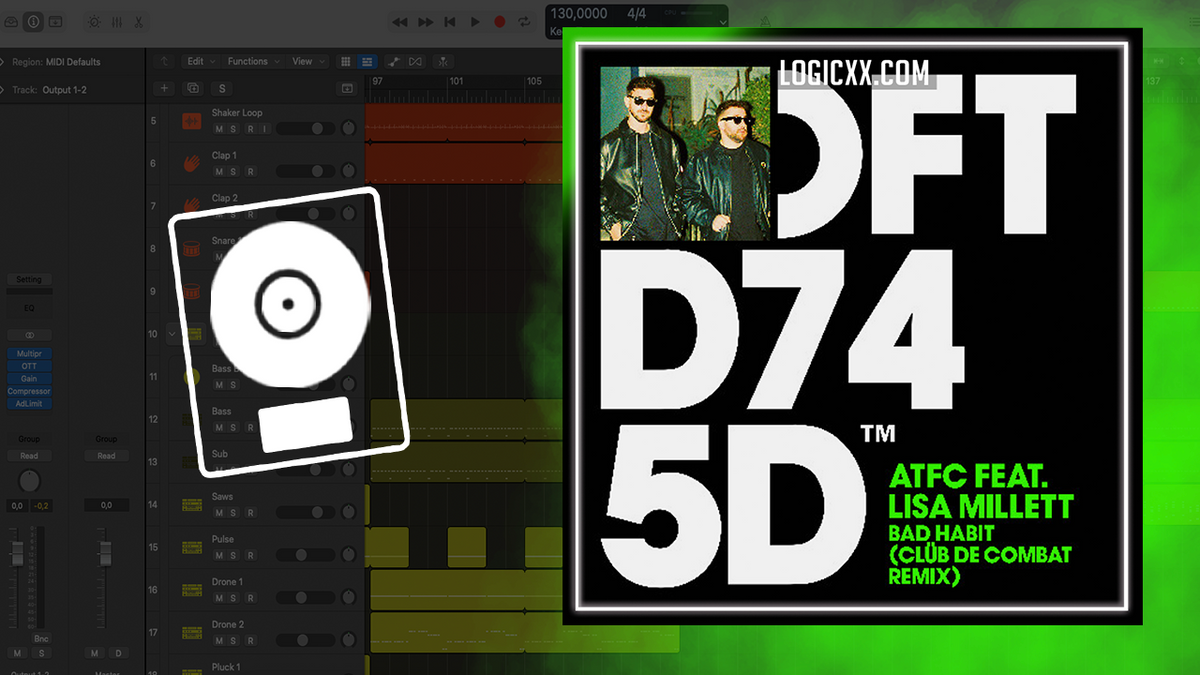 ATFC feat. Lisa Millett - Bad Habit (Clüb De Combat Remix) Logic Pro R ...