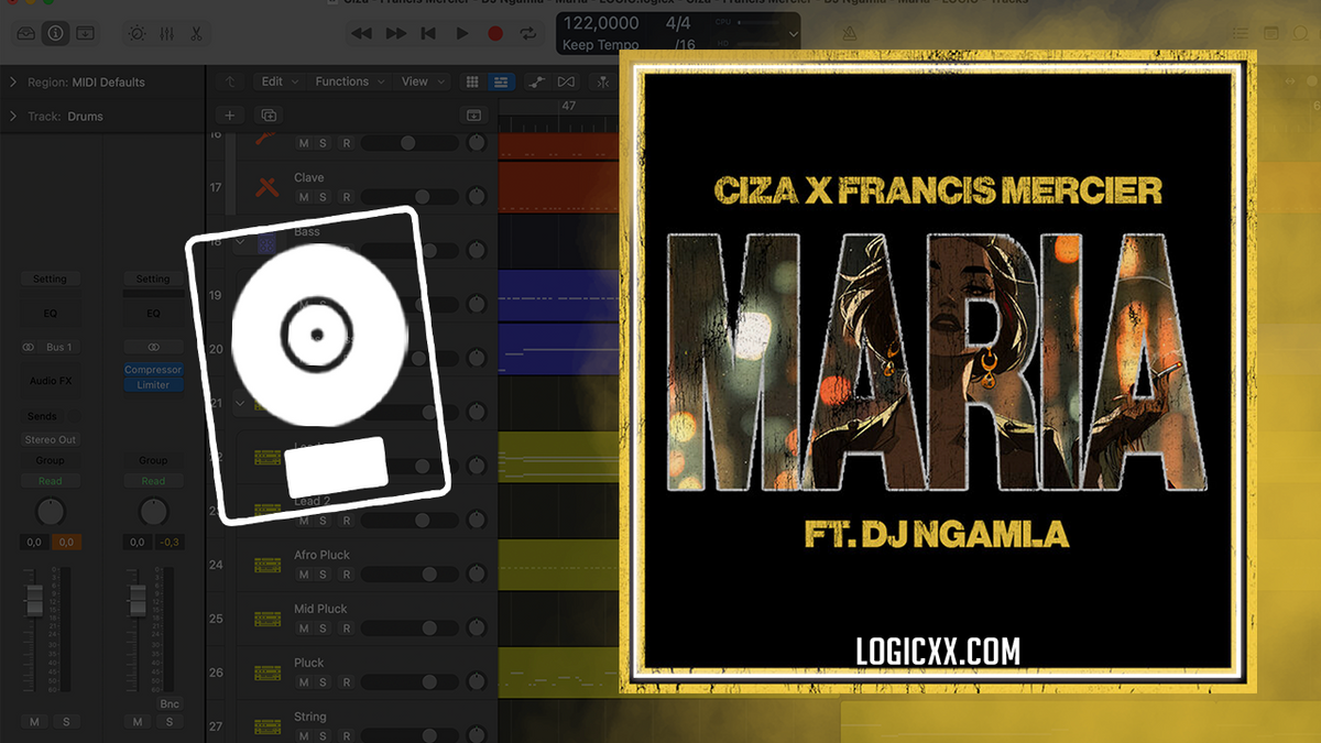 CIZA, Francis Mercier, DJ Ngamla No Tarenzo - Maria Logic Pro Remake ...