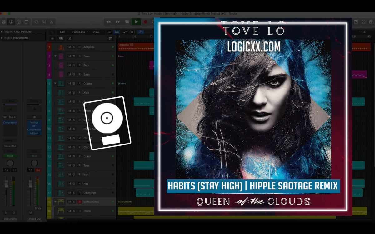 Tove Lo - Habits (Stay High) - Hippie Sabotage Remix Logic Pro Remake ...